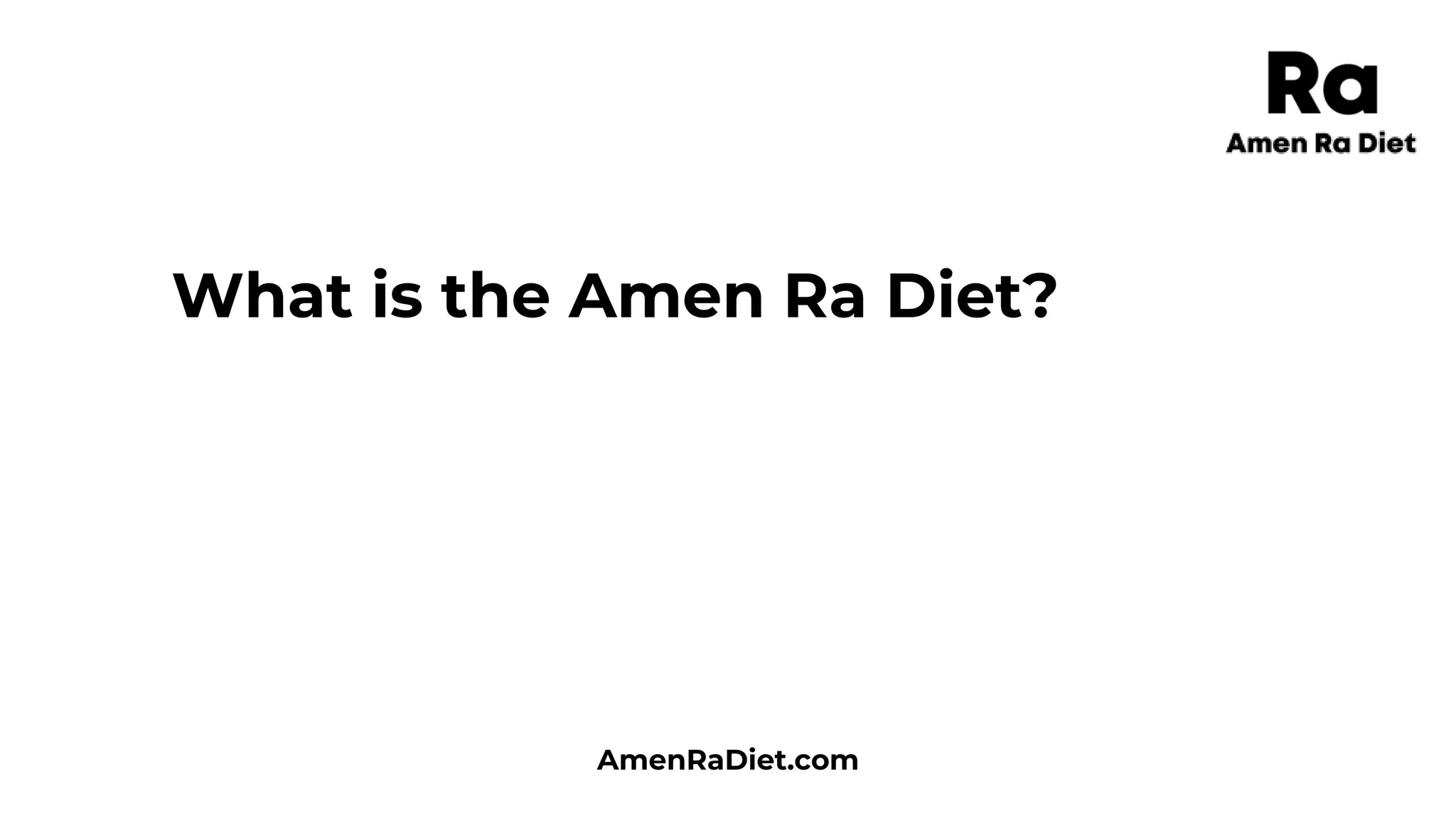 Amen Ra Diet: What The Amen Regimen Is And How It Works | PPTX
