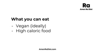 Amen Ra Diet: What The Amen Regimen Is And How It Works | PPTX