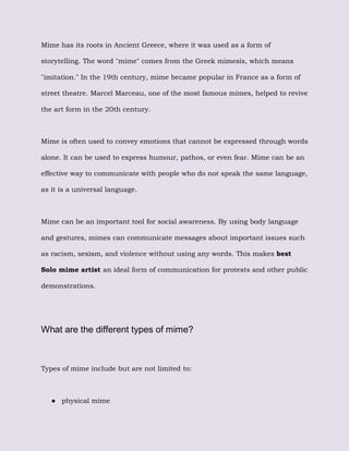 What is the best Solo mime artist concept with good social awareness ...