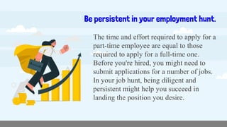 What is the best way to find a part-time job_.pptx