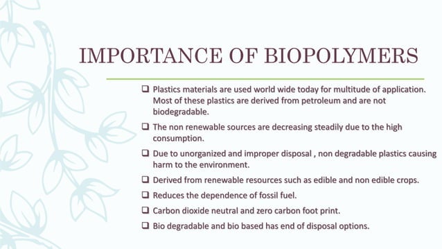 IMPORTANCE OF BIO-POLYMERS AND POLYMERS | PPTX