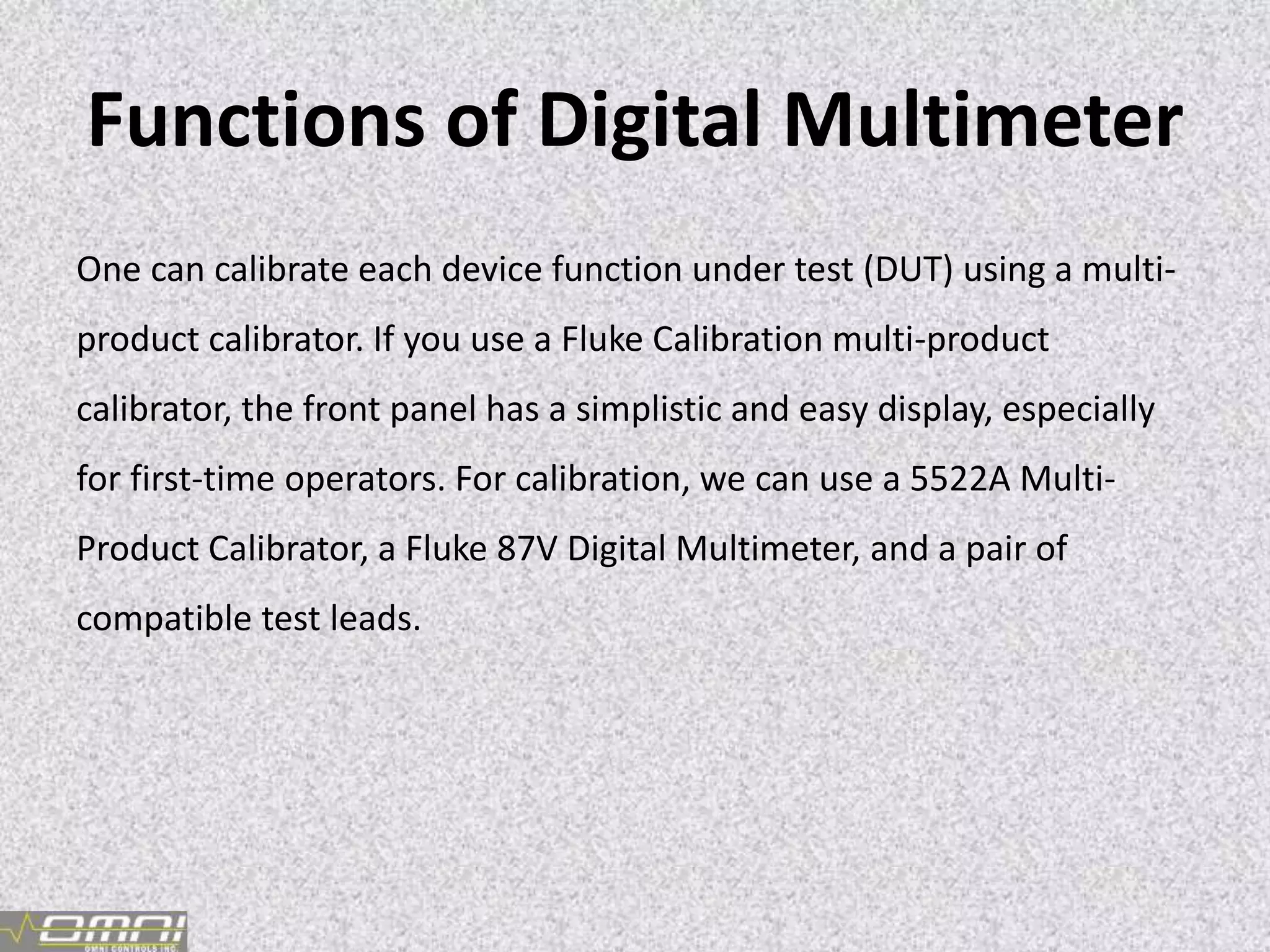 What is the calibration process for a Digital Multimeter? | PPTX