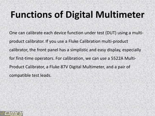 What is the calibration process for a Digital Multimeter? | PPTX
