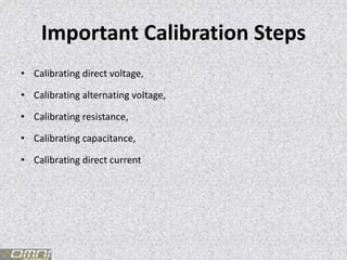 What is the calibration process for a Digital Multimeter? | PPTX