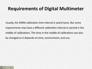 What is the calibration process for a Digital Multimeter.pptx