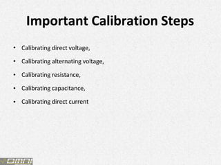 What is the calibration process for a Digital Multimeter.pptx