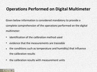 What is the calibration process for a Digital Multimeter.pptx