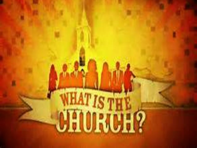 What is the Church? | PPT