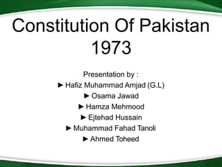 WHAT IS THE CONSTITUTION OF PAKISTAN.pptx