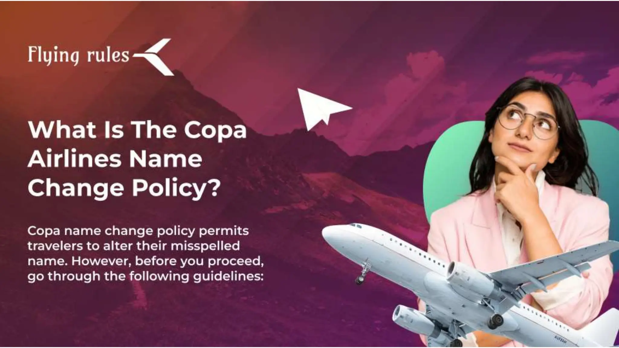What Is The Copa Airlines Name Change Policy? | PPTX | Air Travel | Travel Type
