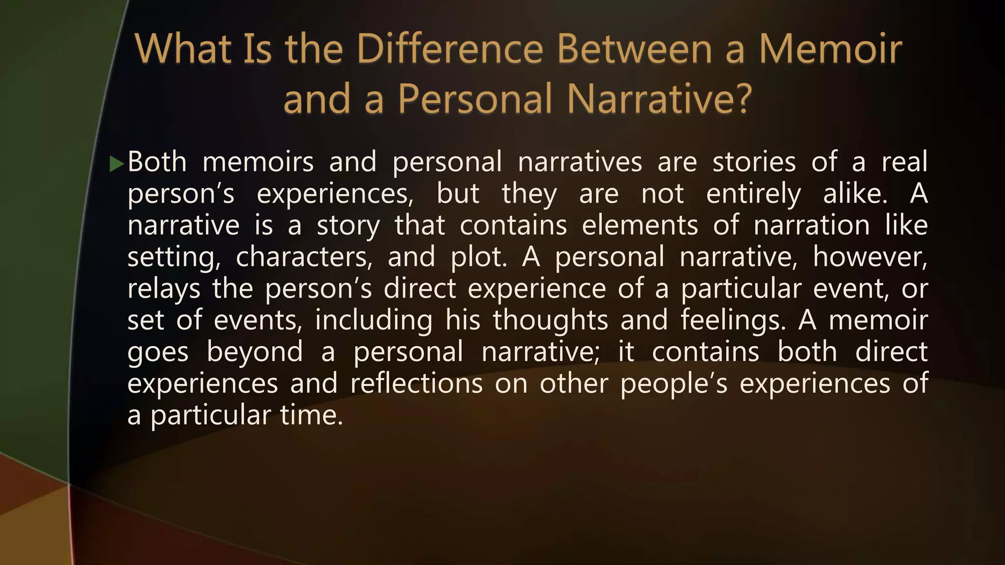 What is the difference between a memoir & personal narrative | PPTX