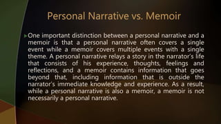 What is the difference between a memoir & personal narrative | PPTX