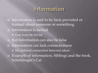 What is the difference between knowledge and information | PPTX