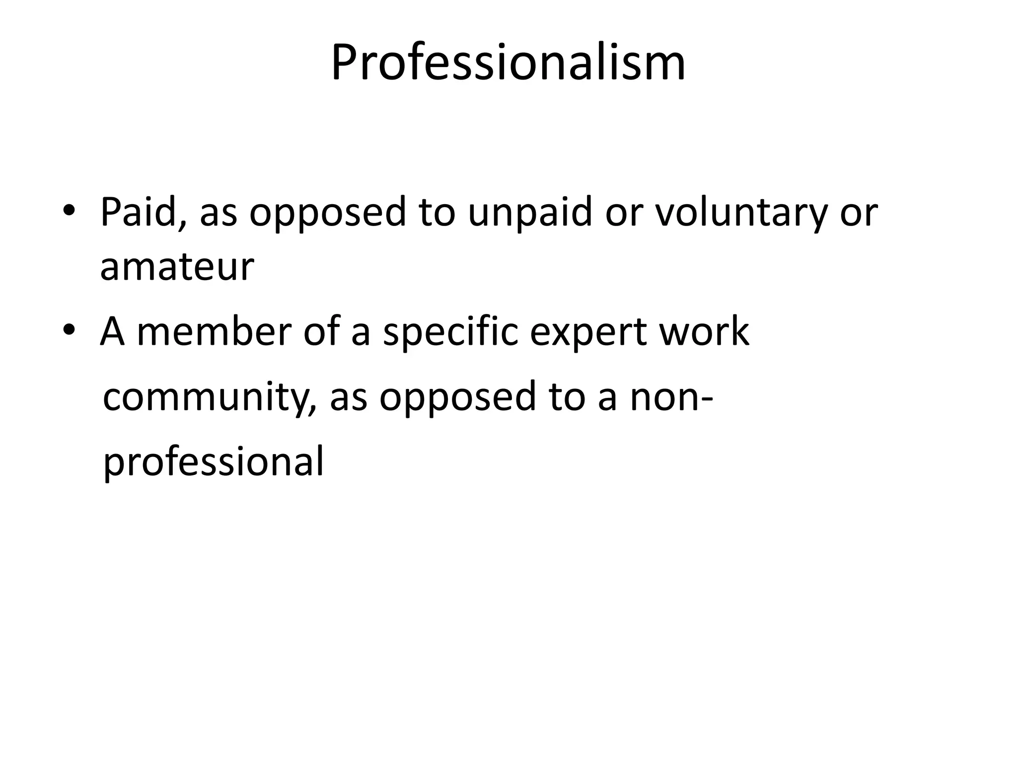 What is the difference between professional and voluntary | PPTX