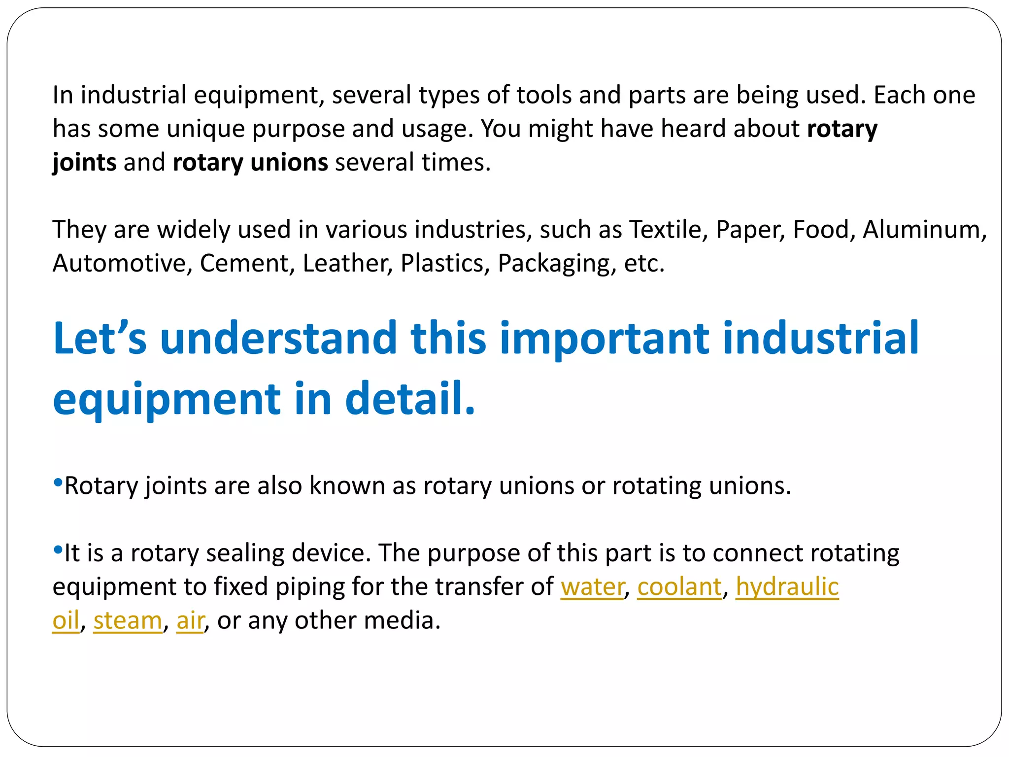 What is the difference between Rotary Joints and Rotary Unions.pptx