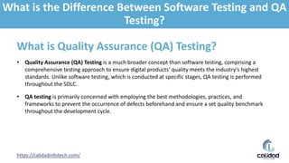 What is the Difference Between Software Testing and QA Testing.pptx