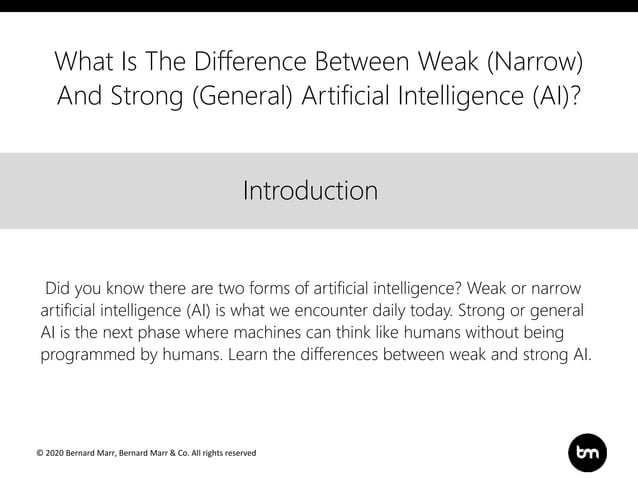 What Is The Difference Between Weak (Narrow) And Strong (General ...