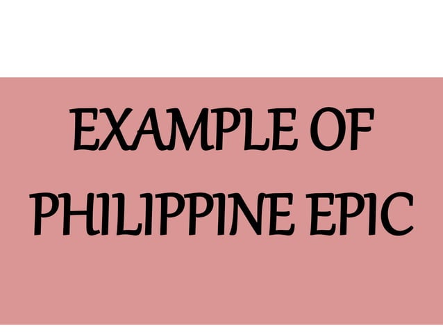 Introduction of Philippine Epic AND biag ni lam ang