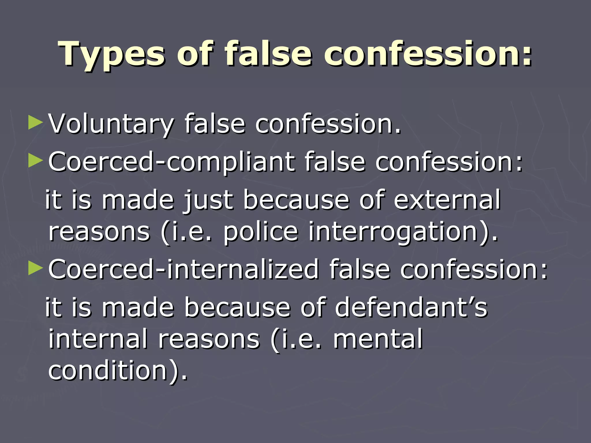 What is the false confession and how to copy | PPT