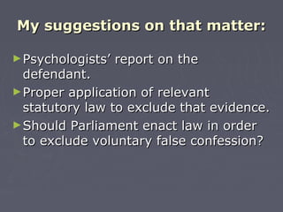 What is the false confession and how to copy | PPT