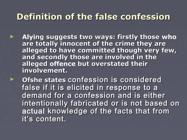 What is the false confession and how to copy | PPT