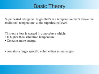 What is the function of desuperheater?? | ODP