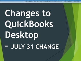What is the Future of QuickBooks DeskTop? | PPT