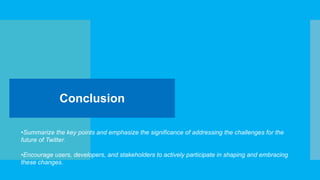 what is the future of twitter.pptx | Social Networking | Internet