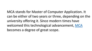 What is the future scope of MCA ? | PPT