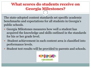 What is the Georgia Milestones Assessment System? | PPT