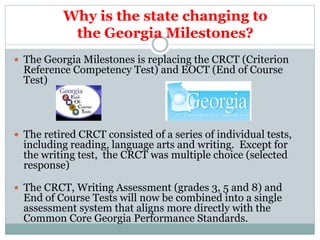 What is the Georgia Milestones Assessment System? | PPT