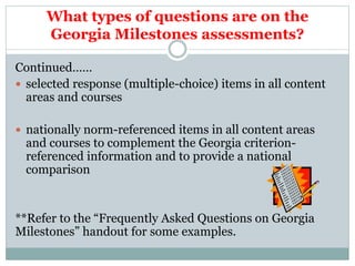 What is the Georgia Milestones Assessment System? | PPTX