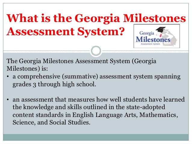 What is the Georgia Milestones Assessment System?