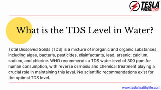 What is the Ideal TDS Level in Alkaline Water Purifier?- Tesla Healthy ...