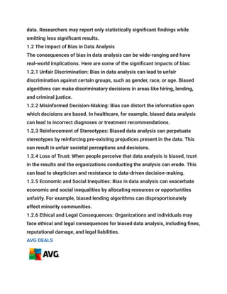 What is the impact of bias in data analysis, and how can it be ...