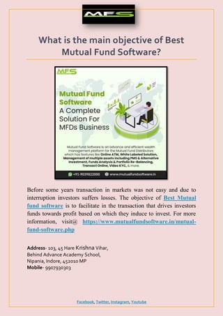 What is the main objective of Best Mutual Fund Software.pdf