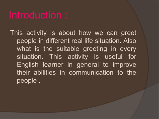 What is the meaing of greeting ? | PPT