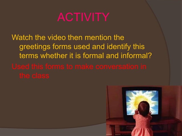What is the meaing of greeting ? | PPT