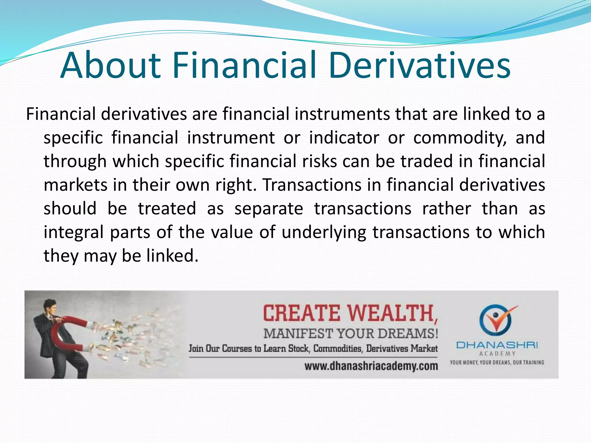 What is the Meaning of Financial Derivatives | PPTX
