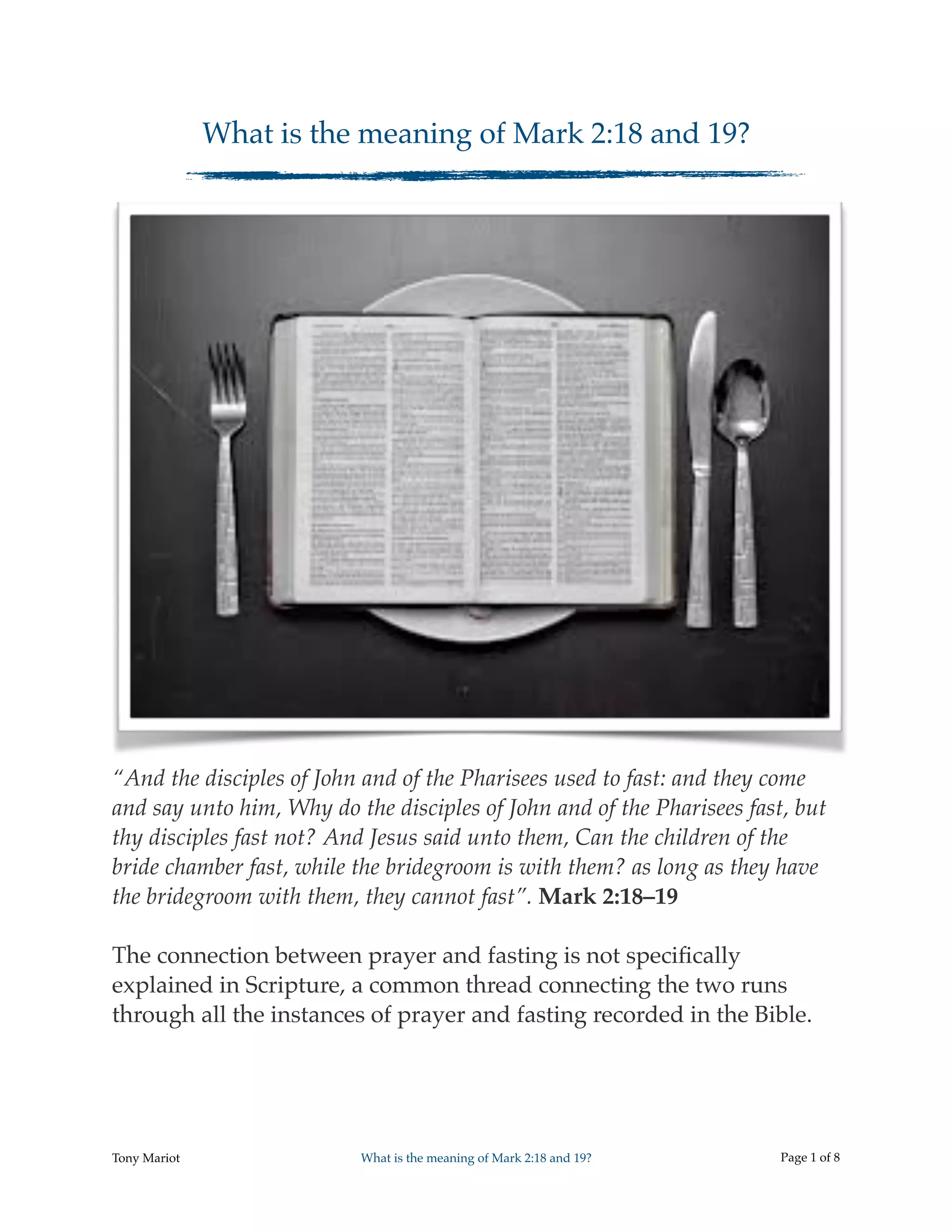 What is the meaning of Mark 2:18 and 19? | PDF