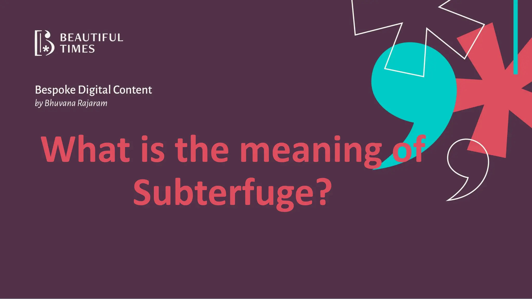 What is the Meaning of Subterfuge? Examples and more | PPT