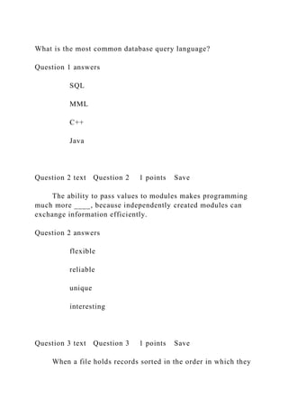What is the most common database query languageQuestion 1 answer.docx