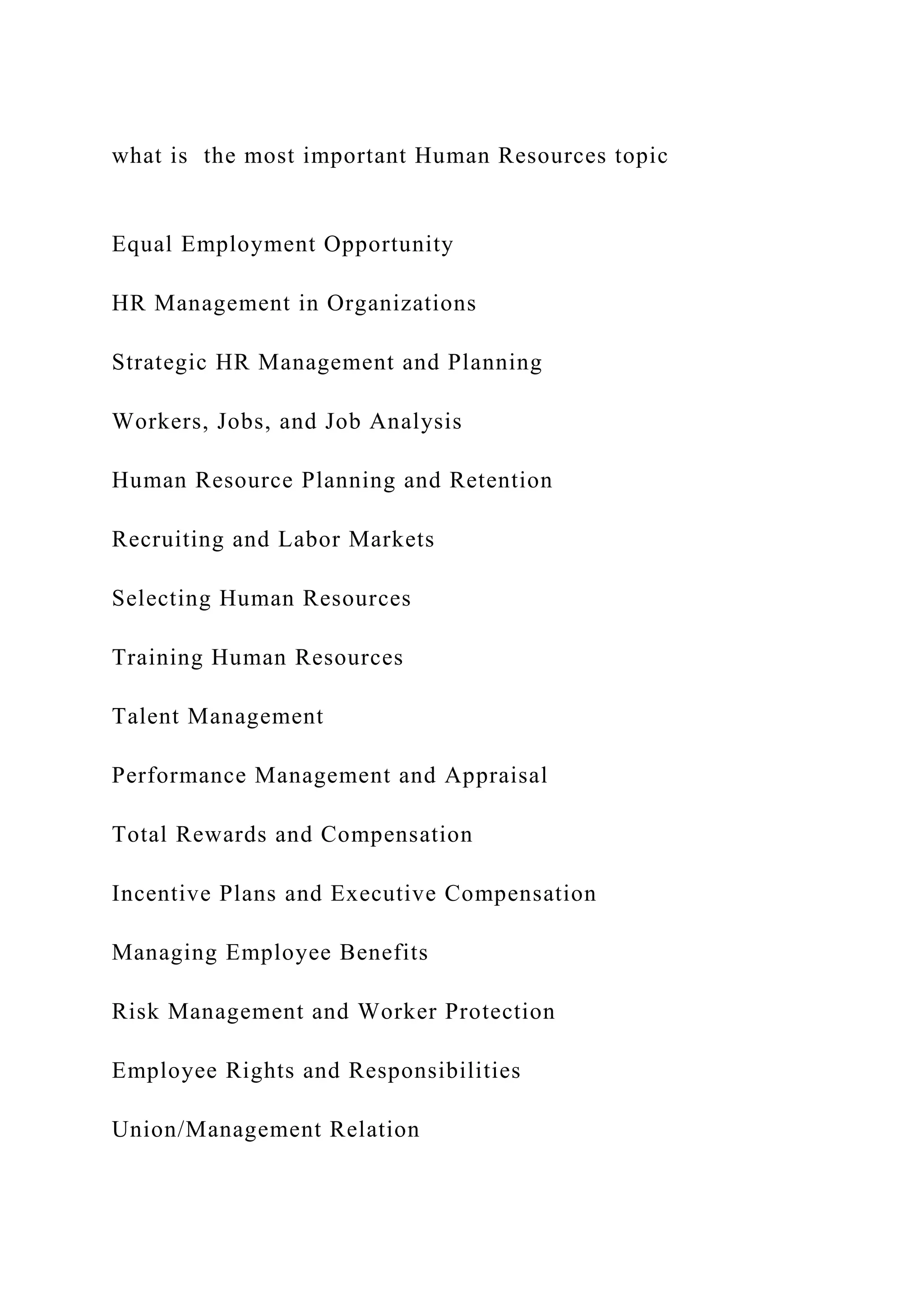what is the most important Human Resources topic Equal Emplo.docx