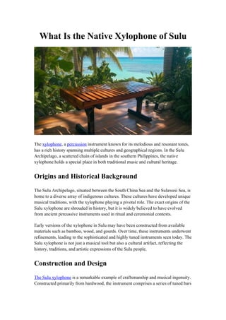 Exploring the Native Xylophone of Sulu: History, Craftsmanship, and ...