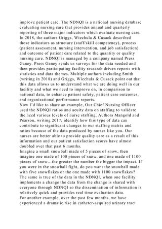 · What is the NDNQIThe National Database of Nursing Quality Ind.docx