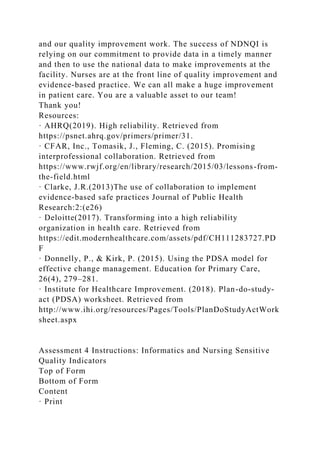 · What is the NDNQIThe National Database of Nursing Quality Ind.docx