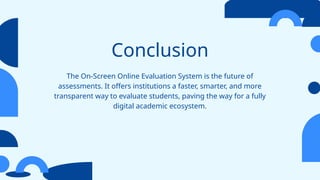 What is the On-Screen Online Evaluation System.pptx