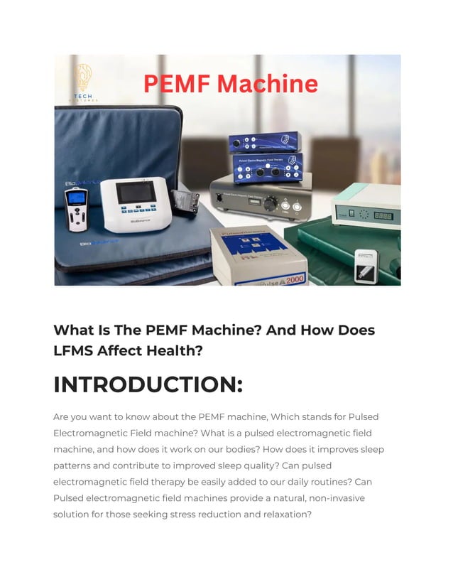 What Is The PEMF Machine. | PDF