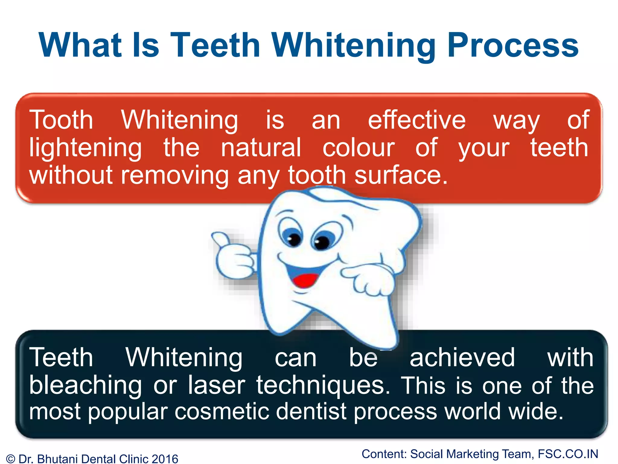 What Is The Process Of Teeth Whitening | PPTX