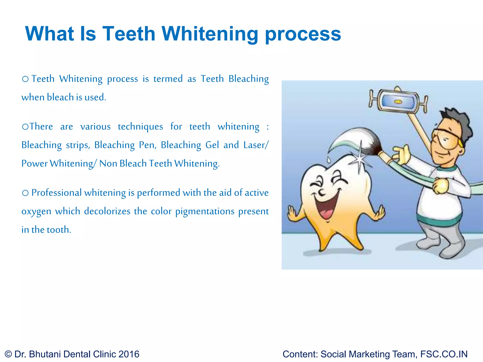 What Is The Process Of Teeth Whitening | PPTX
